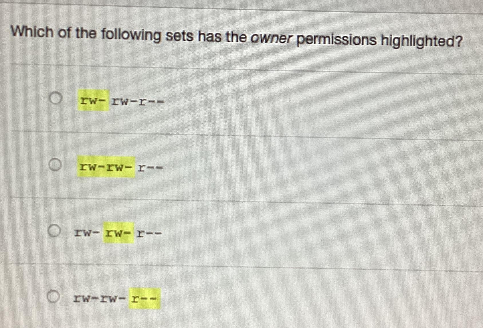 Solved Which Of The Following Sets Has The Owner Permissions 