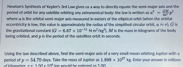 Solved Newton's Synthesis of Kepler's 3rd Law gives us a way | Chegg.com