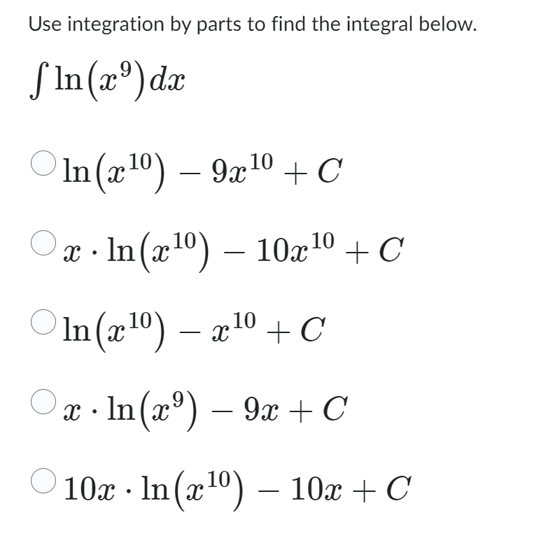 Solved Use integration by parts to find the integral | Chegg.com