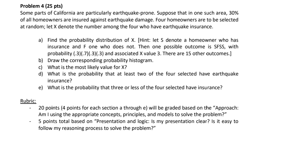 Solved Problem 4 ( 25 ﻿pts)Some parts of California are | Chegg.com