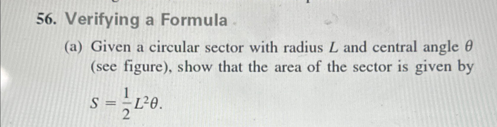 Solved Verifying a Formula(a) ﻿Given a circular sector with | Chegg.com