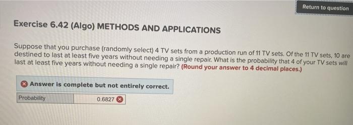 Solved Return to question Exercise 6.42 (Algo) METHODS AND | Chegg.com