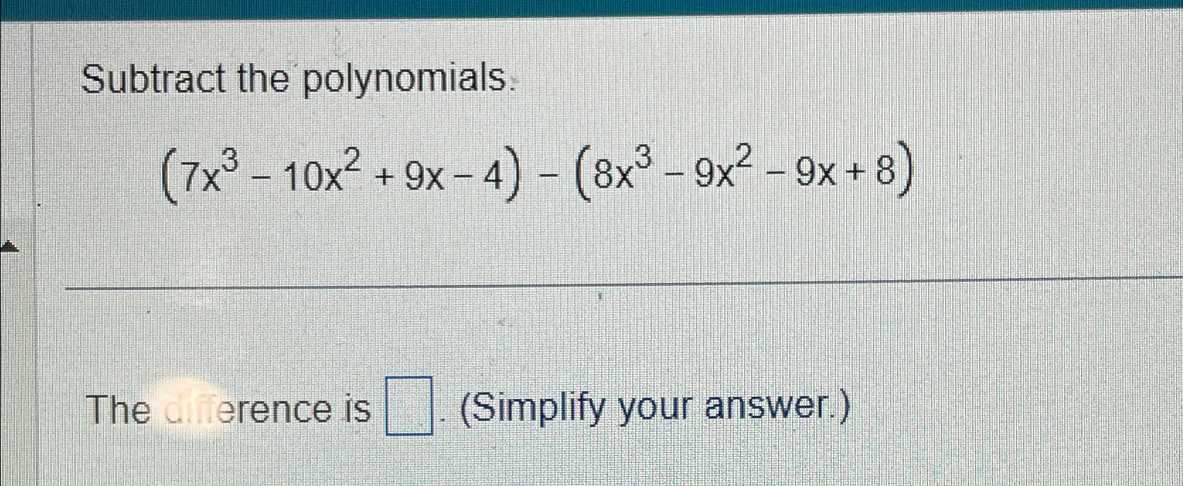 Solved Subtract the | Chegg.com