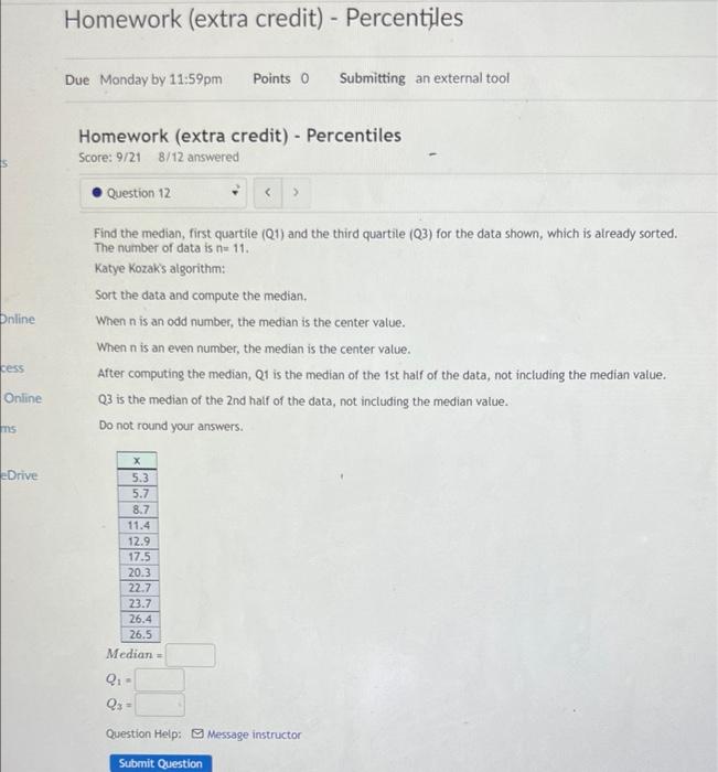Solved Homework (extra credit) - Percentiles Score: 9/21 | Chegg.com