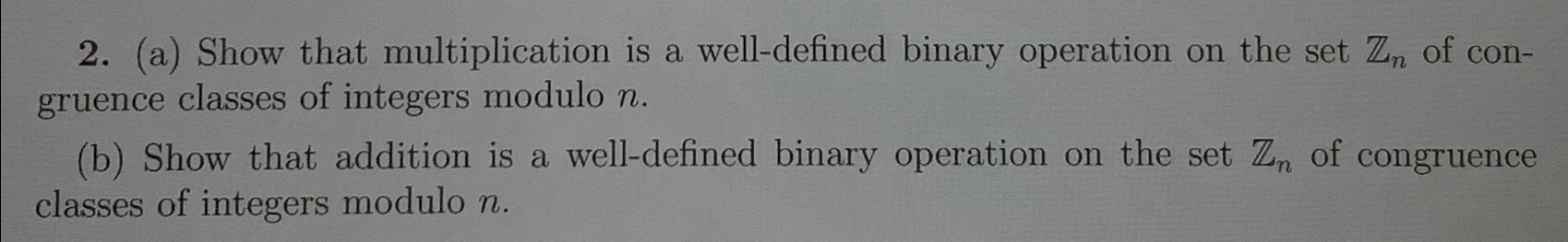 Solved (a) ﻿Show that multiplication is a well-defined | Chegg.com