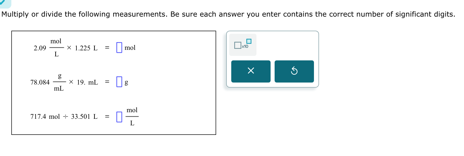 Solved Multiply or ﻿divide the following measurements. Be | Chegg.com