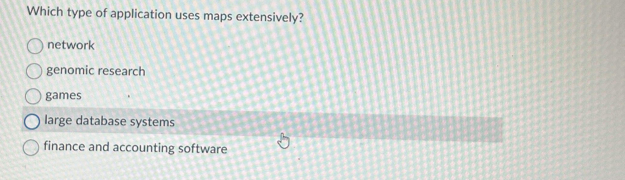 Solved Which type of application uses maps | Chegg.com