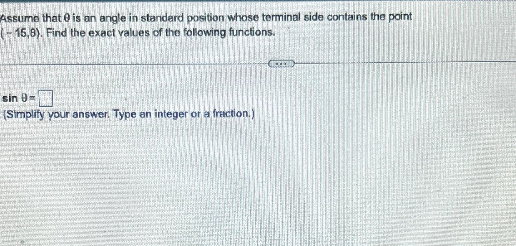 Solved Assume that θ ﻿is an angle in standard position whose | Chegg.com