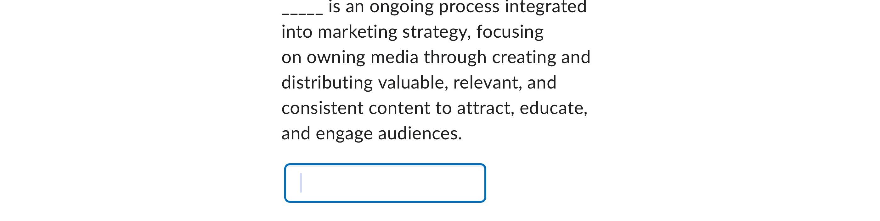 Solved is an ongoing process integrated into marketing | Chegg.com