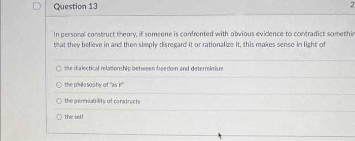 Solved In personal construct theory, if someone is | Chegg.com