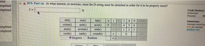 Solved (9\%) Problem 8: The D-string on a properly tuned | Chegg.com
