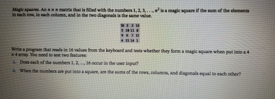 Solved Magic squares. An nxn matrix that is filled with the | Chegg.com