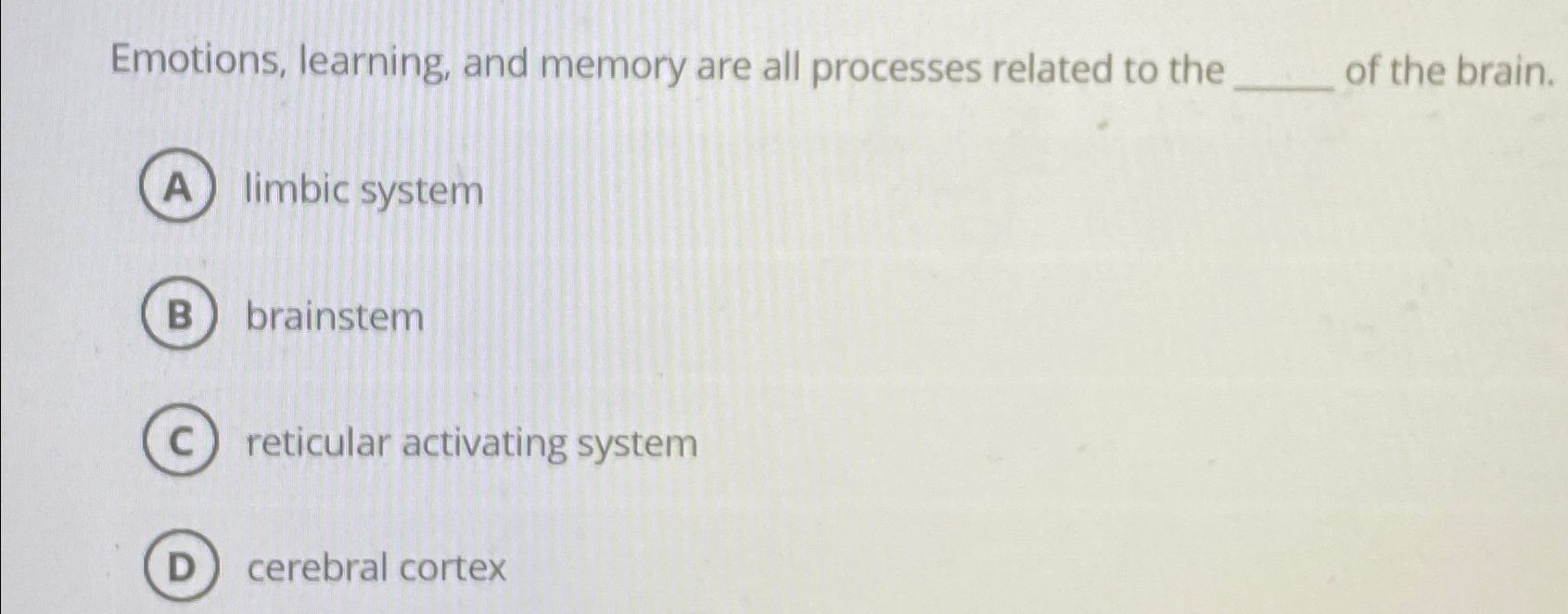 Solved Emotions, learning, and memory are all processes | Chegg.com