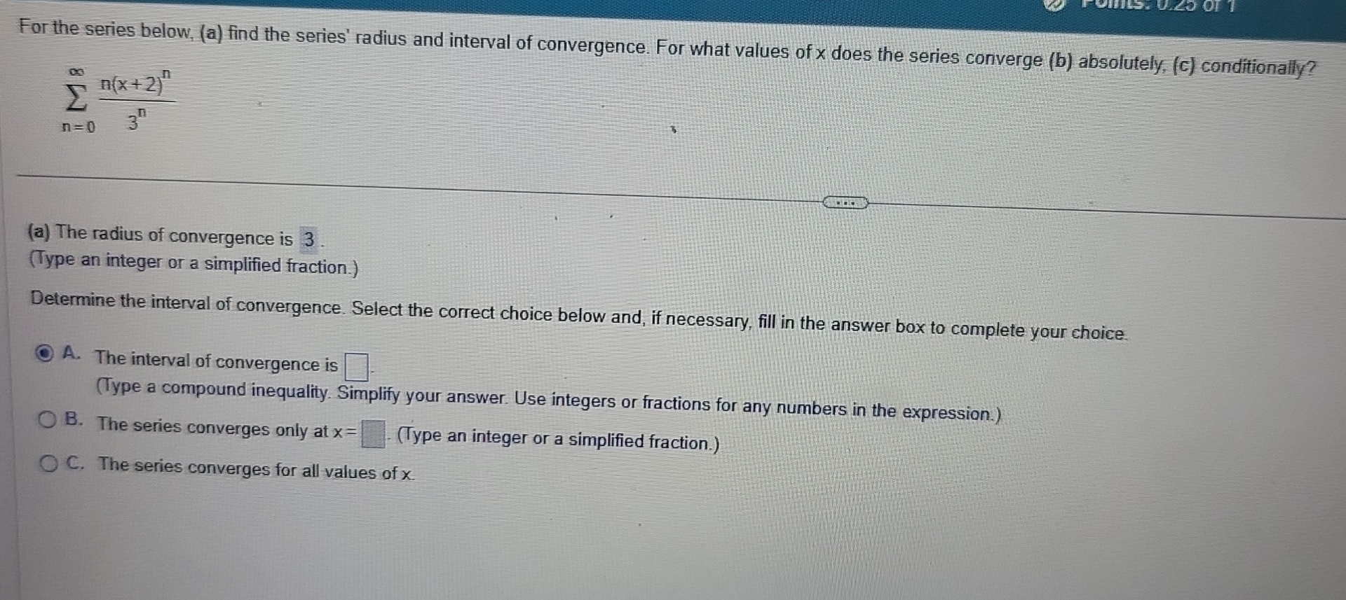 Solved For the series below, (a) ﻿find the series' radius | Chegg.com