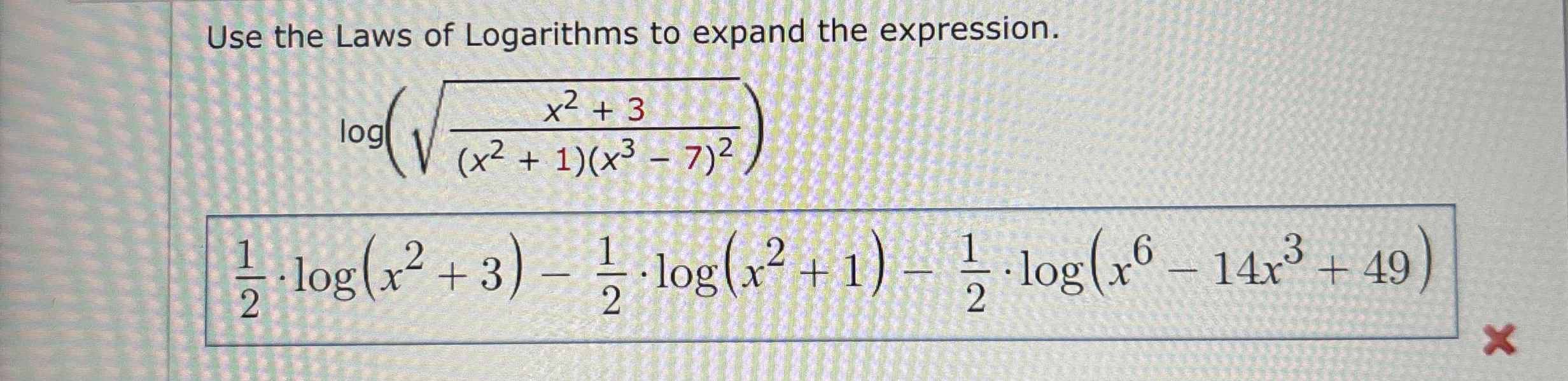 Solved Use the Laws of Logarithms to expand the | Chegg.com
