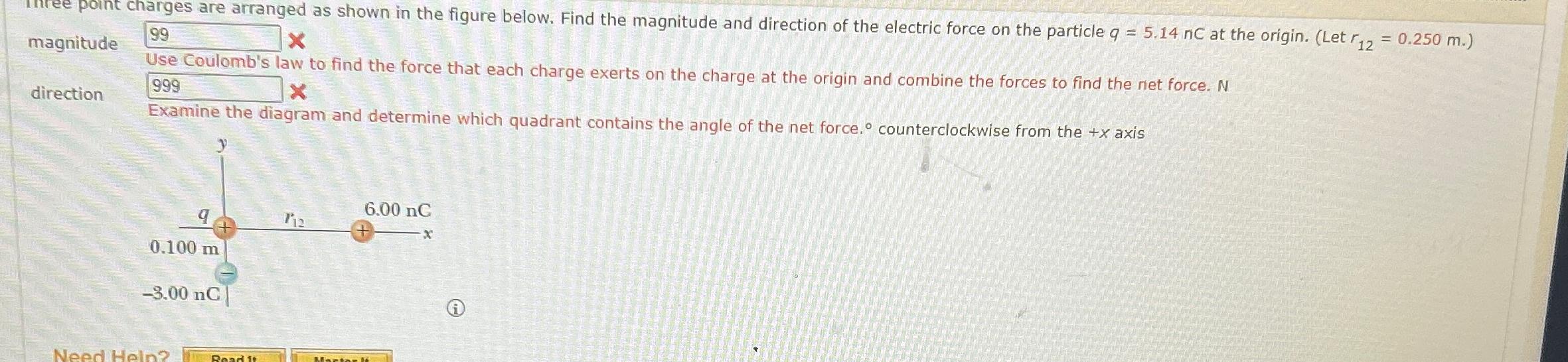 Solved , ﻿magnitude Use Coulomb's law to find the force that | Chegg.com