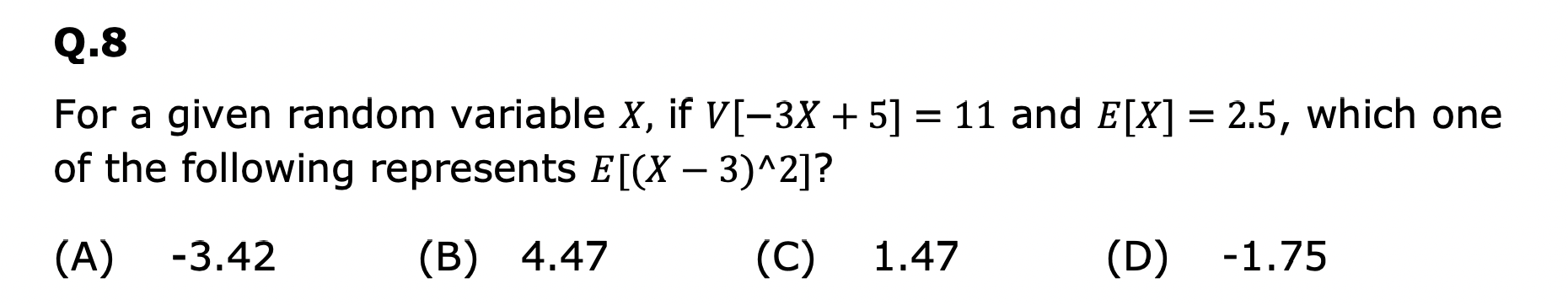Solved For a given random variable x, ﻿if V[-3x+5]=11 ﻿and | Chegg.com