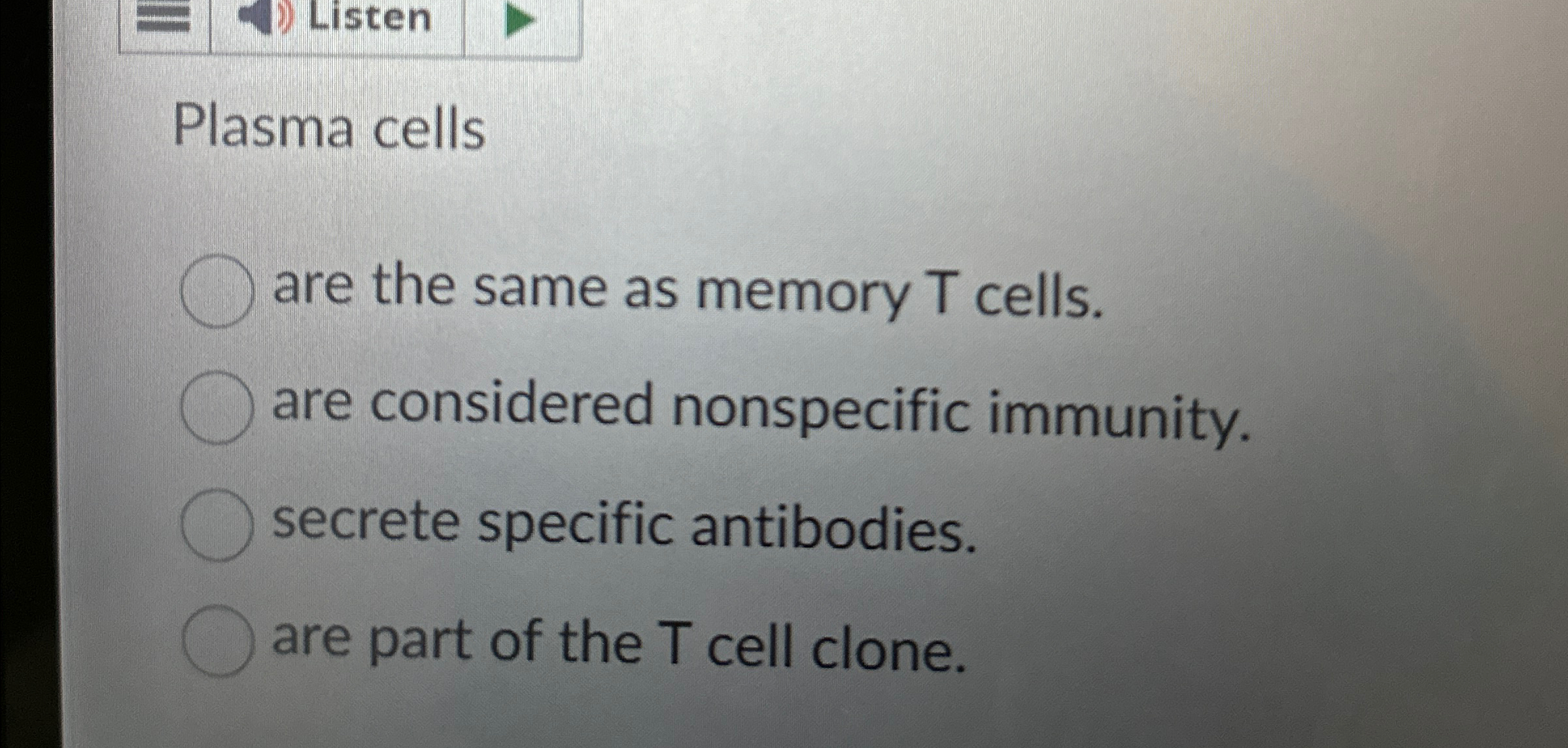 Solved Plasma cellsare the same as memory T ﻿cells.are | Chegg.com