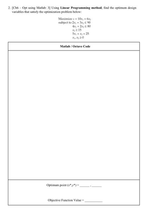 Solved 2. (Chó - Opt using Matlab: 3] Using Linear | Chegg.com