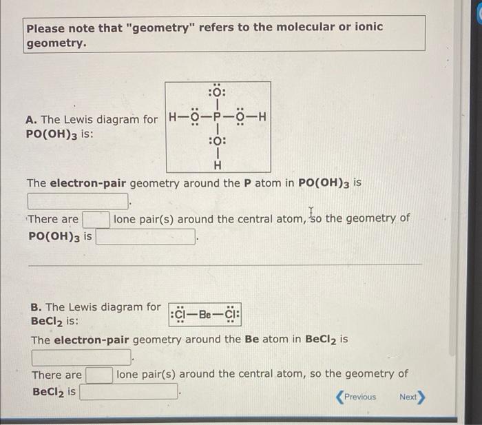 Solved Please note that "geometry" refers to the molecular | Chegg.com