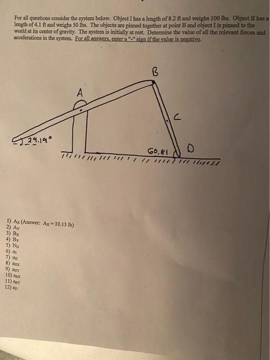 Solved For all questions consider the system below. Object I | Chegg.com