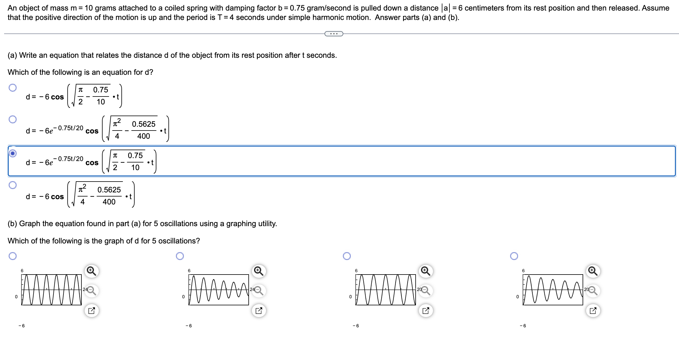 Solved An object of mass m equals 10 ﻿grams attached to a | Chegg.com