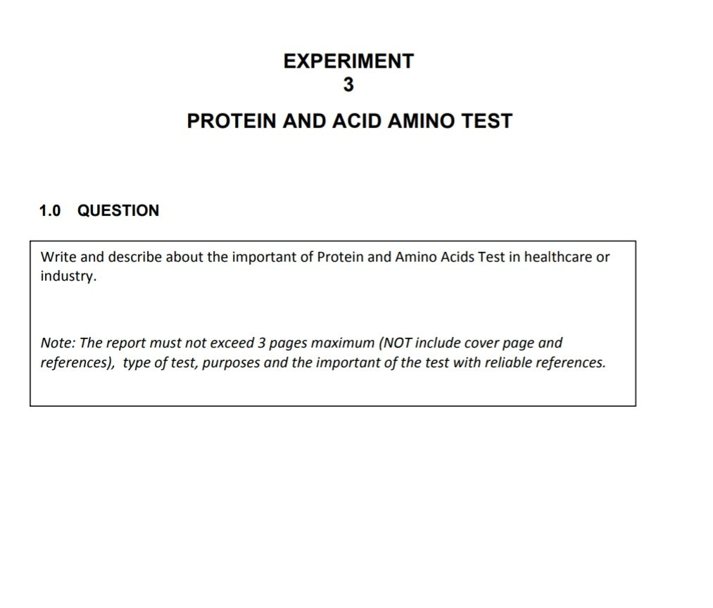 Solved EXPERIMENT 3 PROTEIN AND ACID AMINO TEST 1.0 QUESTION | Chegg.com