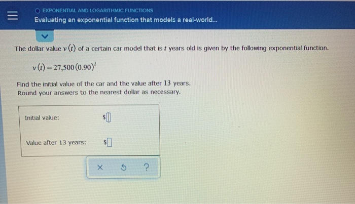 Solved = O EXPONENTIAL AND LOGARITHMIC FUNCTIONS Evaluating | Chegg.com