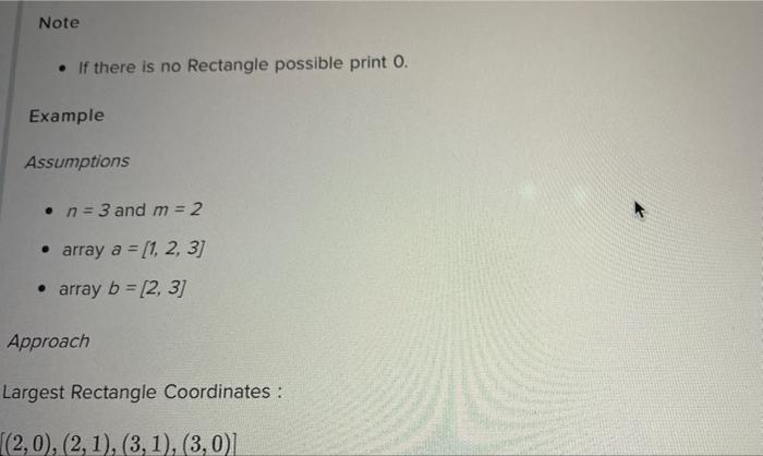 Solved Largest Rectangle You are given the following • Two | Chegg.com