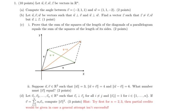 Solved (10 points) Let u,v,w,z be vectors in Rn. (a) Compute | Chegg.com