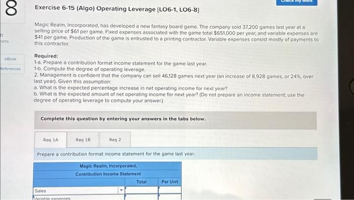 Solved Exercise 6-15 (Algo) Operating Leverage [LO6-1, | Chegg.com