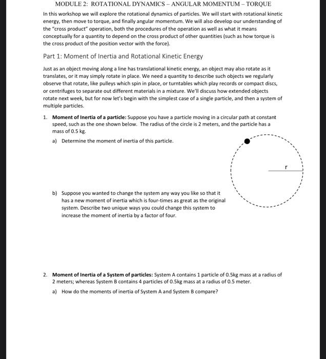 Solved MODULE 2: ROTATIONAL DYNAMICS - ANGULAR MOMENTUM - | Chegg.com