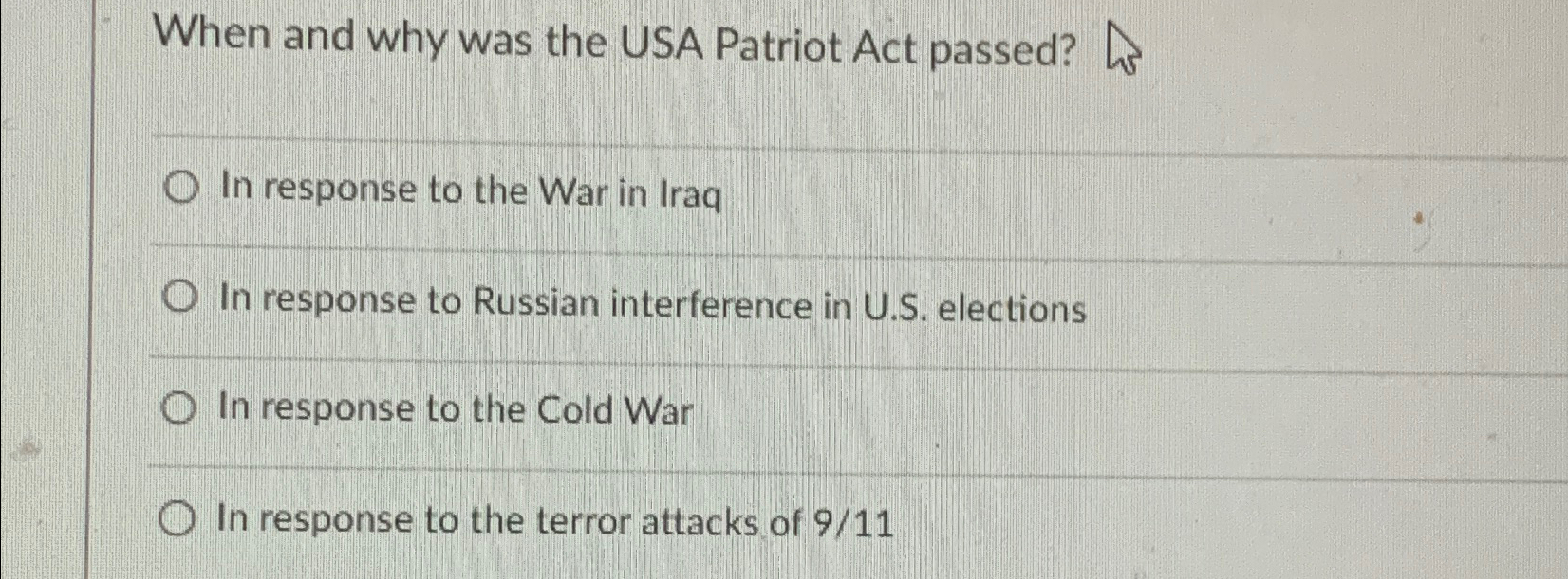 Solved When and why was the USA Patriot Act passed?In | Chegg.com