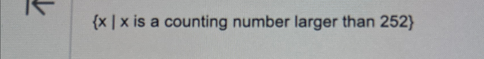 Solved is a counting number larger than 252 | Chegg.com