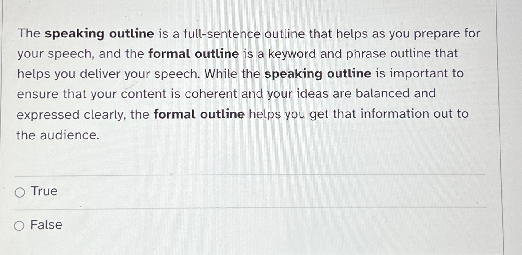 Solved The speaking outline is a full-sentence outline that | Chegg.com