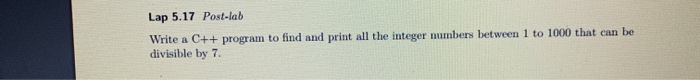 Solved Lap 5.17 Post-lab Write a C++ program to find and | Chegg.com