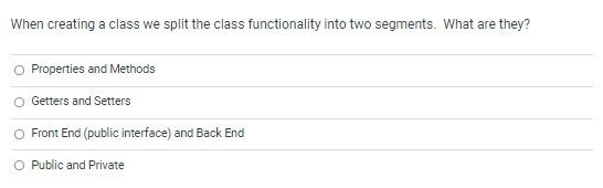 Solved When creating a class we split the class | Chegg.com