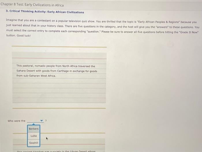 Solved Chapter 8 Test: Early Civilizations in Africa 3. | Chegg.com