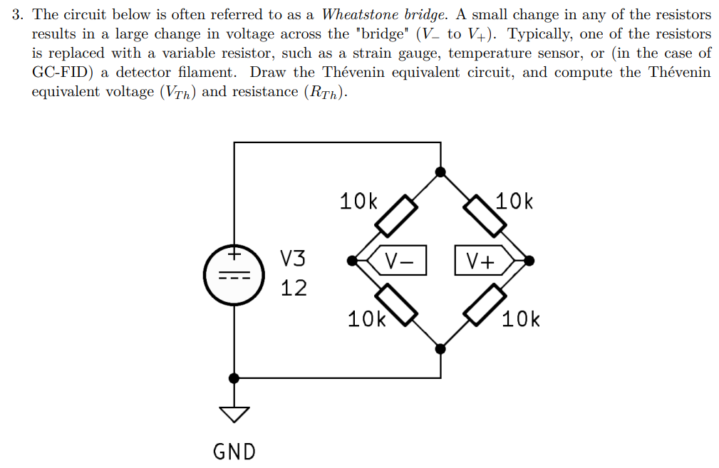 Solved 3. ﻿The circuit below is often referred to as a | Chegg.com