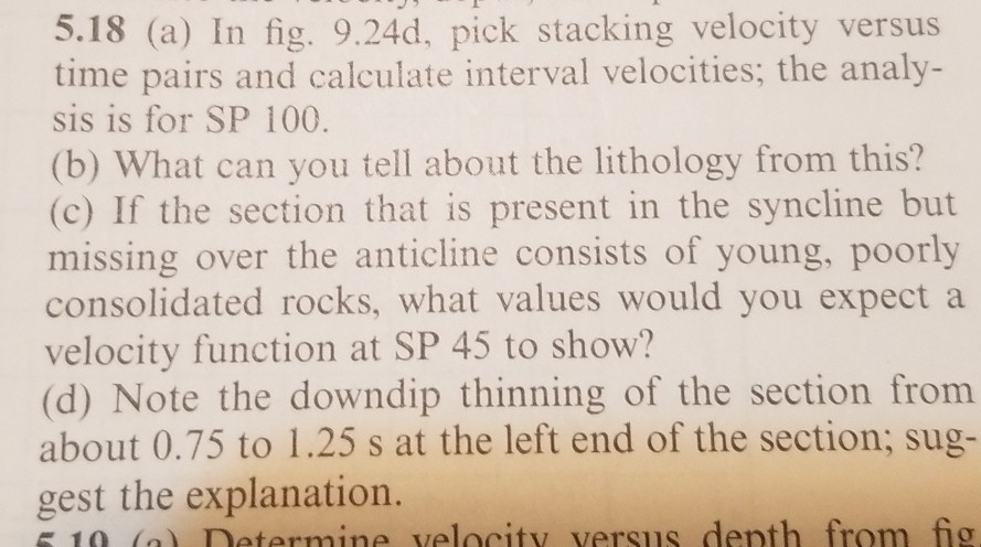 Solved 5.18 (a) In fig. 9.24d, pick stacking velocity versus | Chegg.com