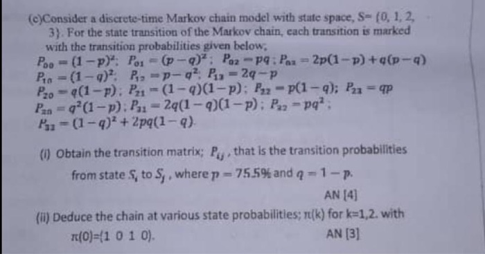 (c) Consider a discrete-time Markov chain model with | Chegg.com