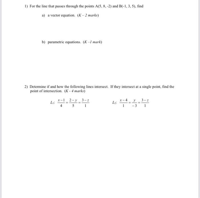 Solved 1) For the line that passes through the points A(5, | Chegg.com