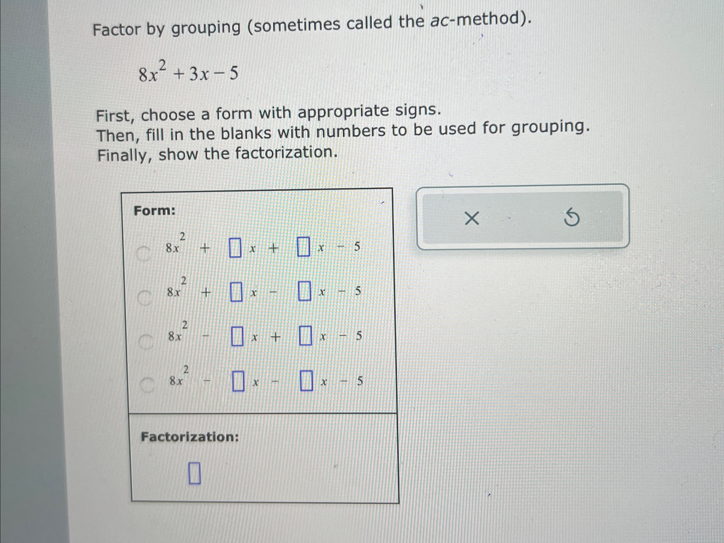 Solved Factor by grouping (sometimes called the | Chegg.com