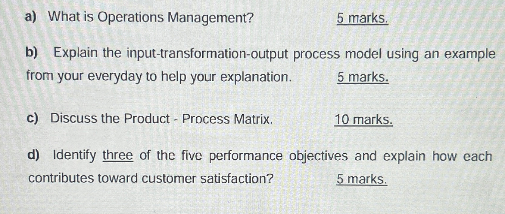 Solved a) ﻿What is Operations Management?5 ﻿marks.b) | Chegg.com