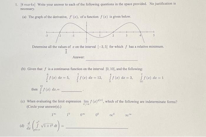 Solved 1. [8 marks] Write your answer to each of the | Chegg.com