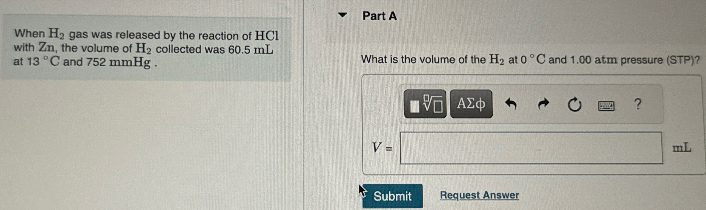 Solved Part AWhen H2 ﻿gas was released by the reaction of | Chegg.com