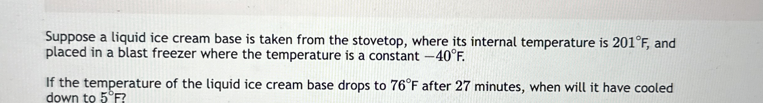 Solved Suppose a liquid ice cream base is taken from the | Chegg.com
