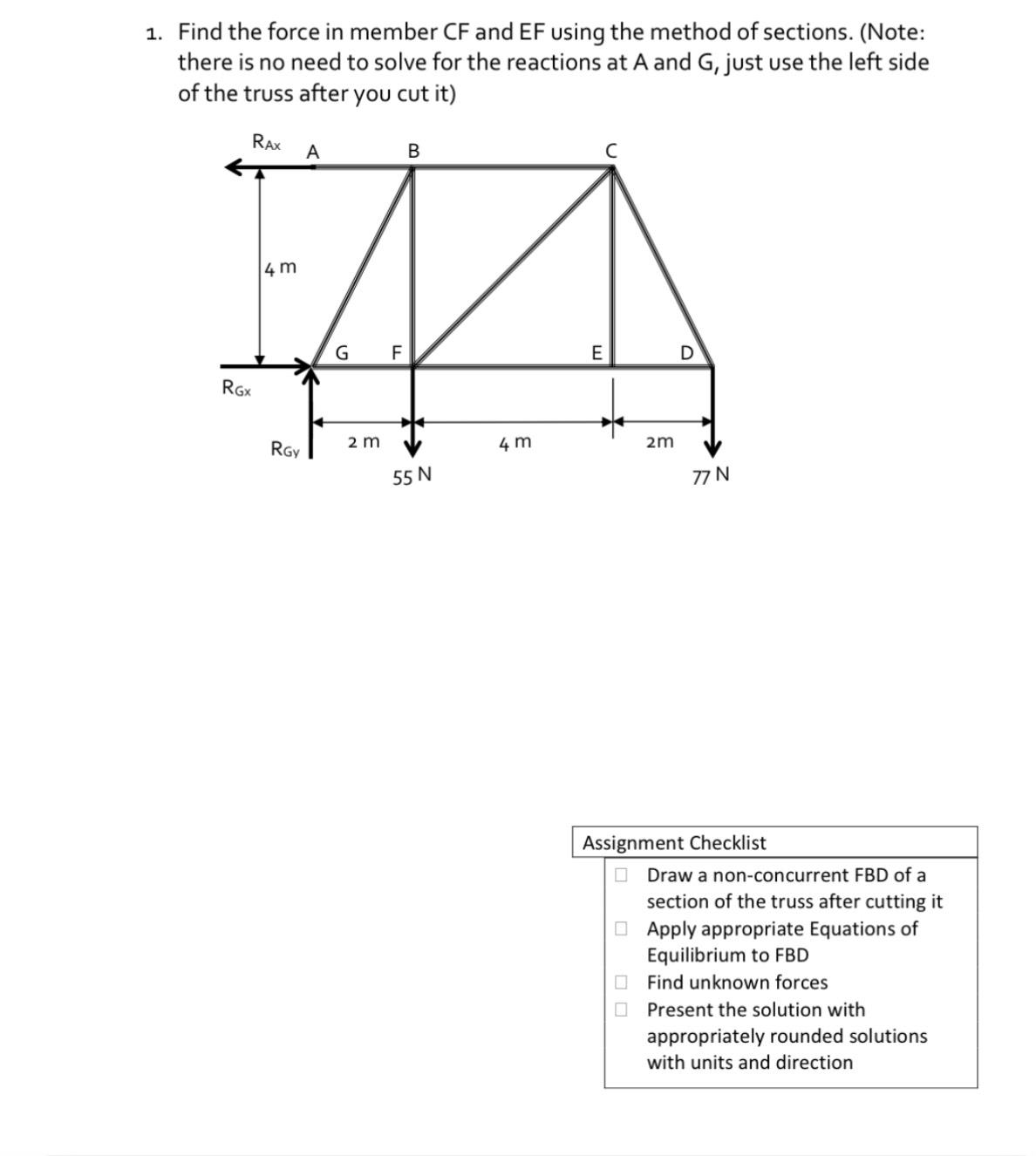 Solved Find the force in member CF and EF using the method | Chegg.com