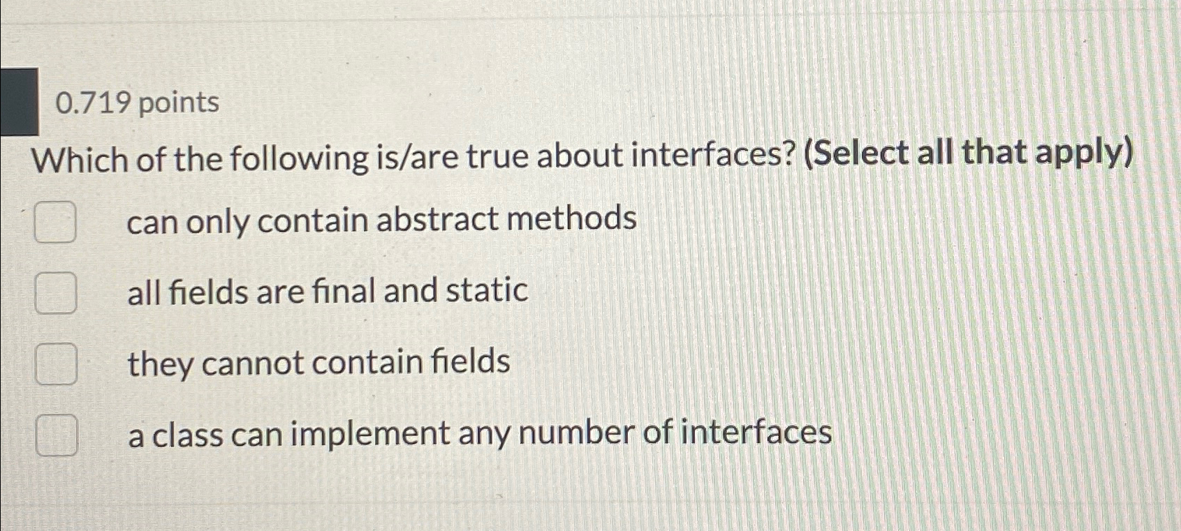 Solved 0.719 ﻿pointsWhich of the following is/are true about | Chegg.com