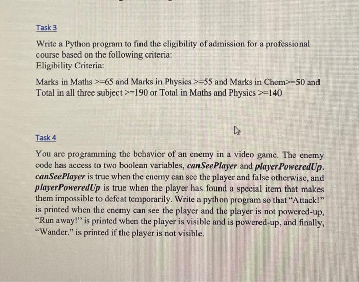 Solved Task 3 Write a Python program to find the eligibility | Chegg.com